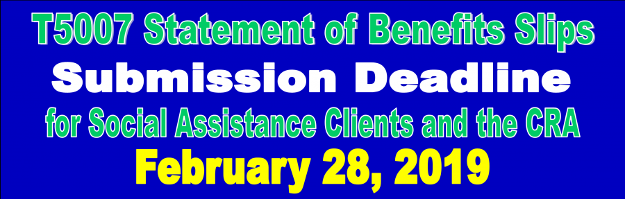 Reminder: Deadline to Issue T5007 Slips is February 28, 2019 : A.D ...